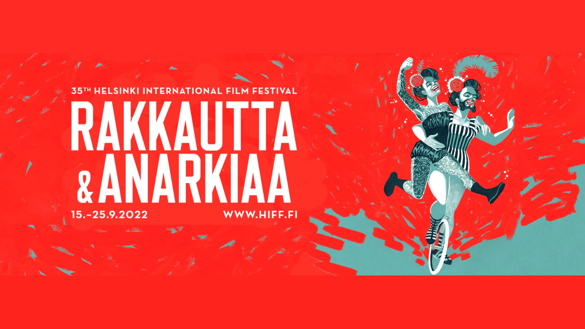 Rakkautta & Anarkiaa 2022 • Festivaalit